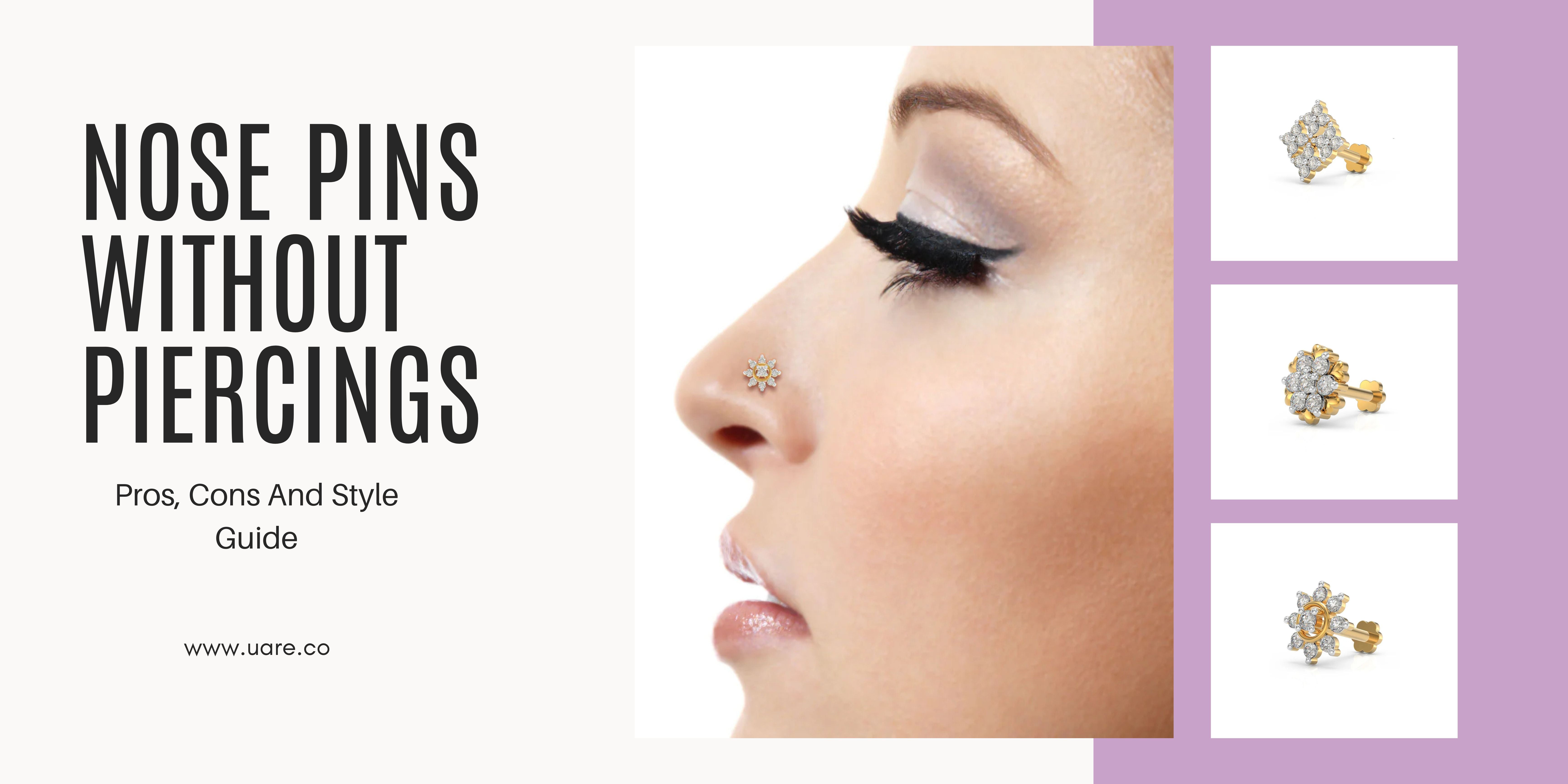 Nose Pin Without Piercing: Pros, Cons And Style Tips | U ARE – U Are ...