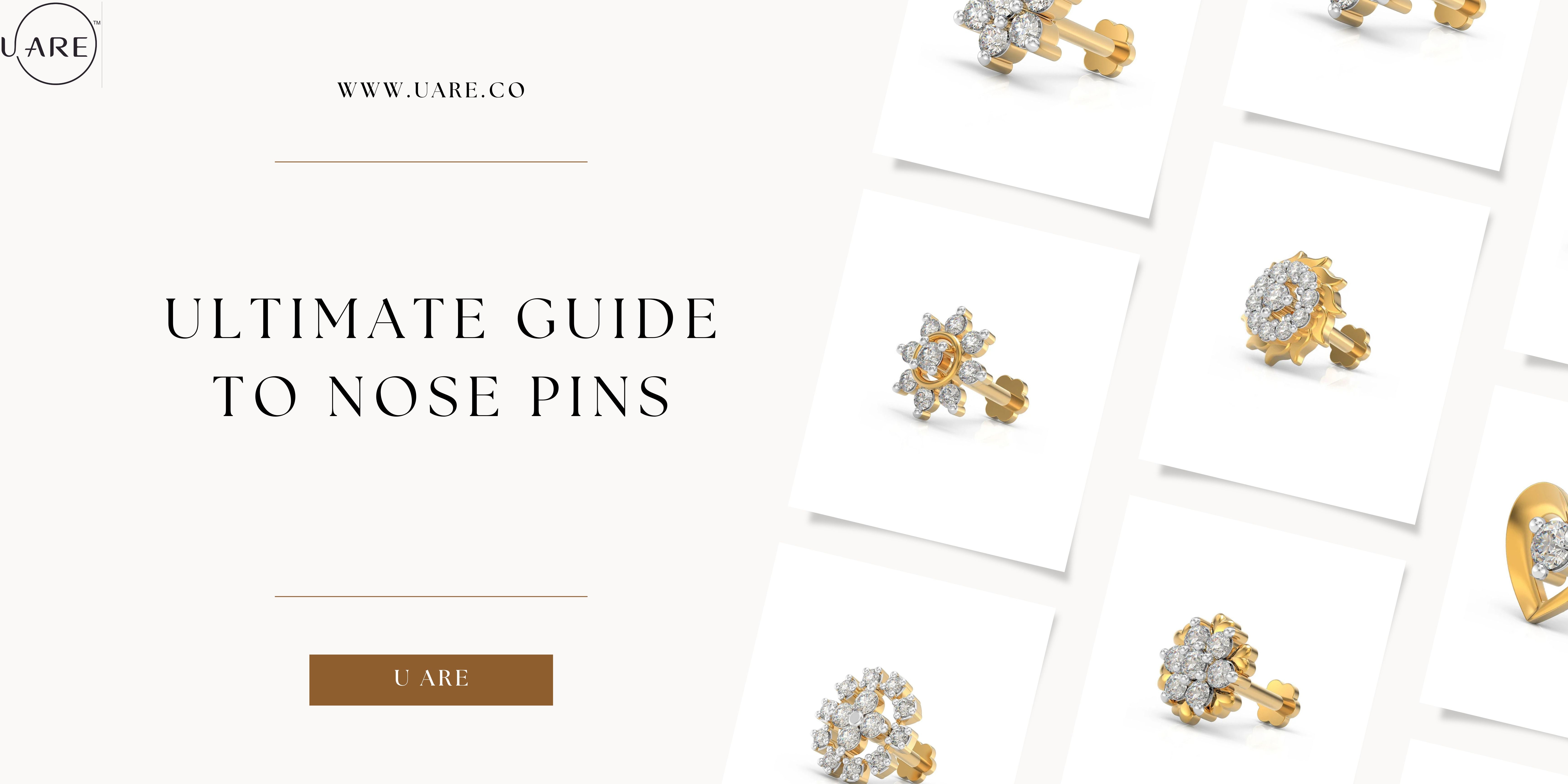 Types of Nose Pins: Styles, Face Shapes & Gifting Tips | U ARE – U Are ...